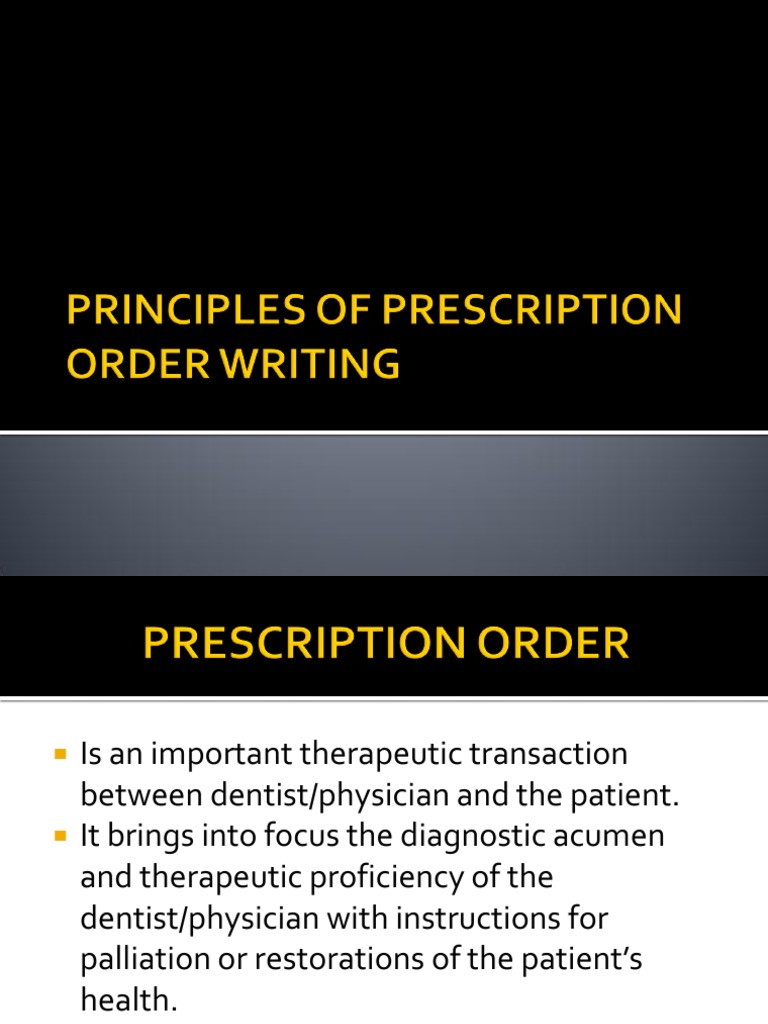 Principles of Prescription Order Writing | PDF | Medical Prescription | Pharmacology