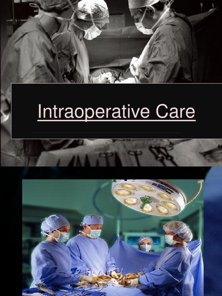 Intraoperative Lecture | PDF | Anesthesia | Surgery