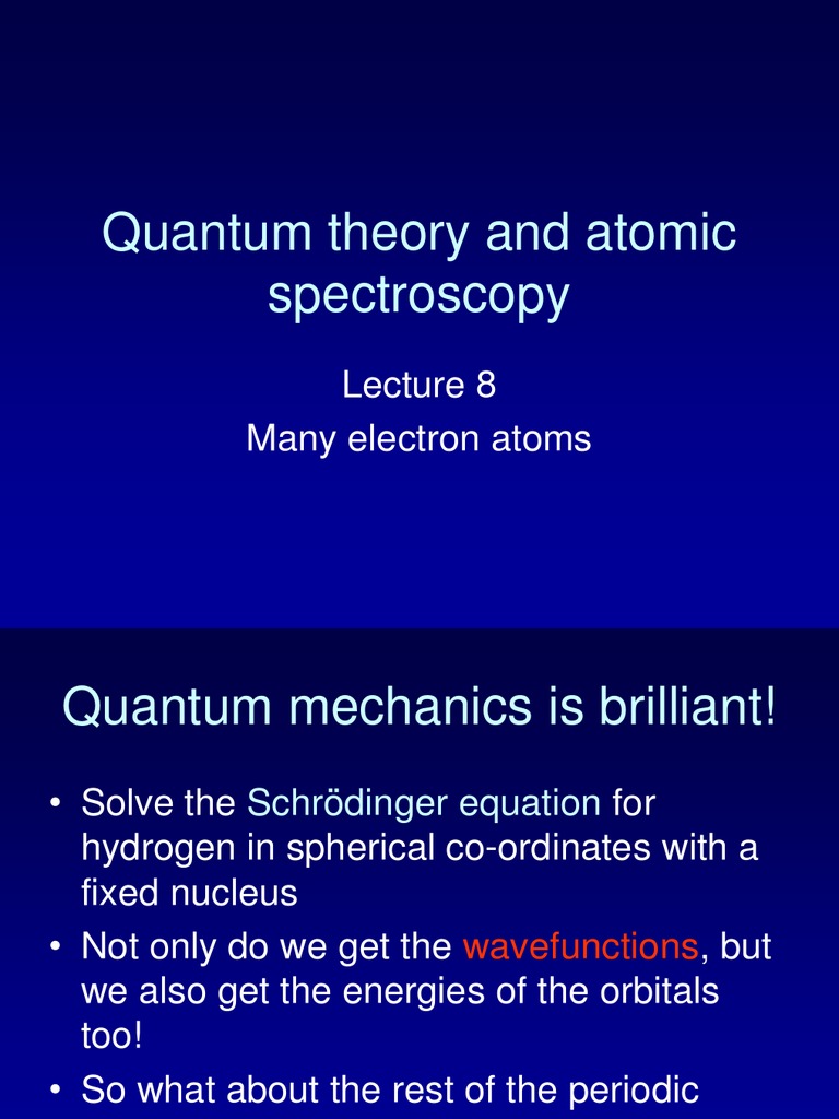 Many-Electron Atoms in Quantum Mechanics | PDF | Atomic Orbital | Wave ...