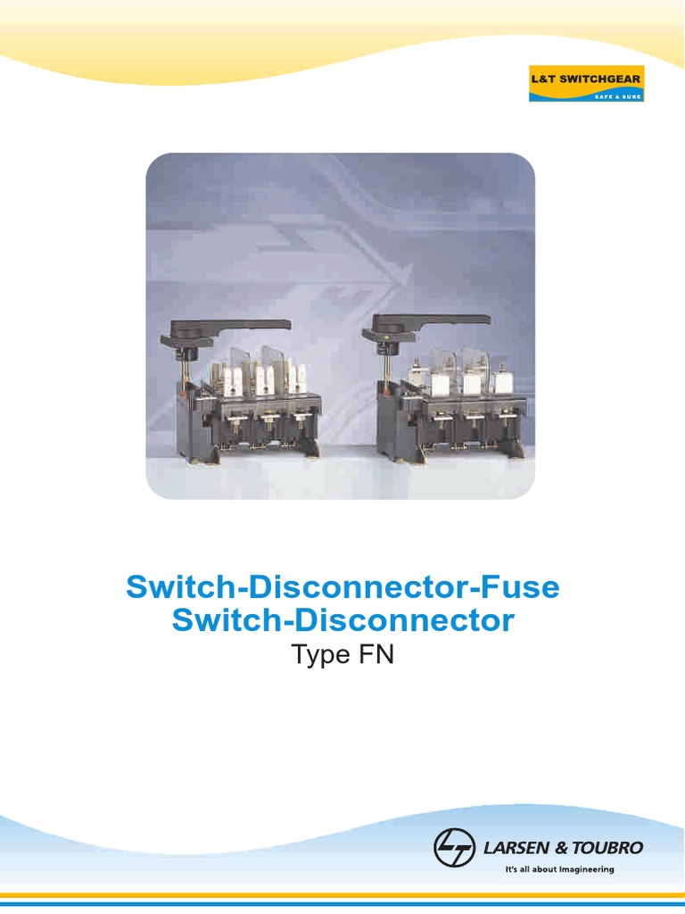 Switch-Disconnector-Fuse Switch-Disconnector: Type FN | PDF | Fuse ...