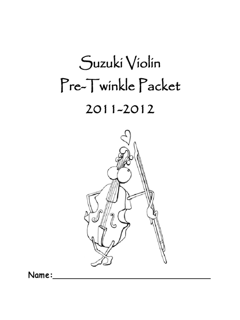 Suzuki Violin Pre-Twinkle Packet 2011-2012: Name | PDF | Violin ...