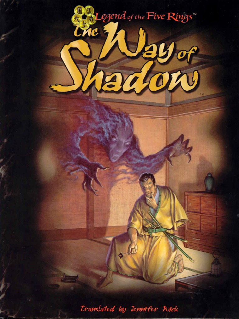 Legend of The Five Rings - The Way of Shadow | PDF