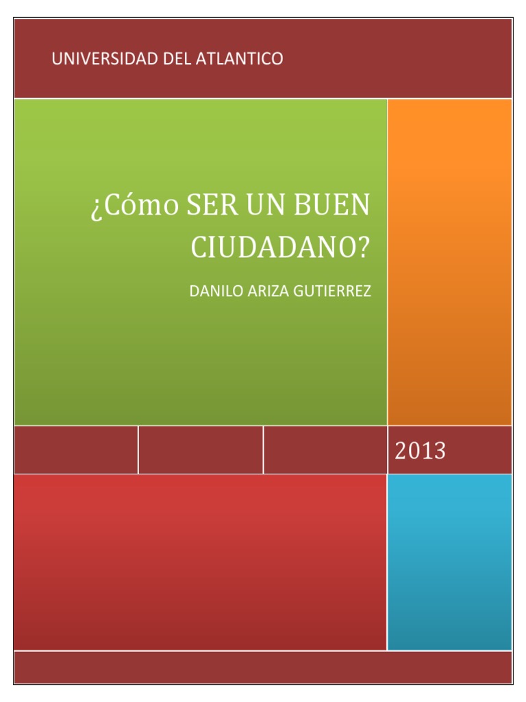 Como Ser Un Buen Ciudadano | PDF | Gobierno | Instituciones sociales