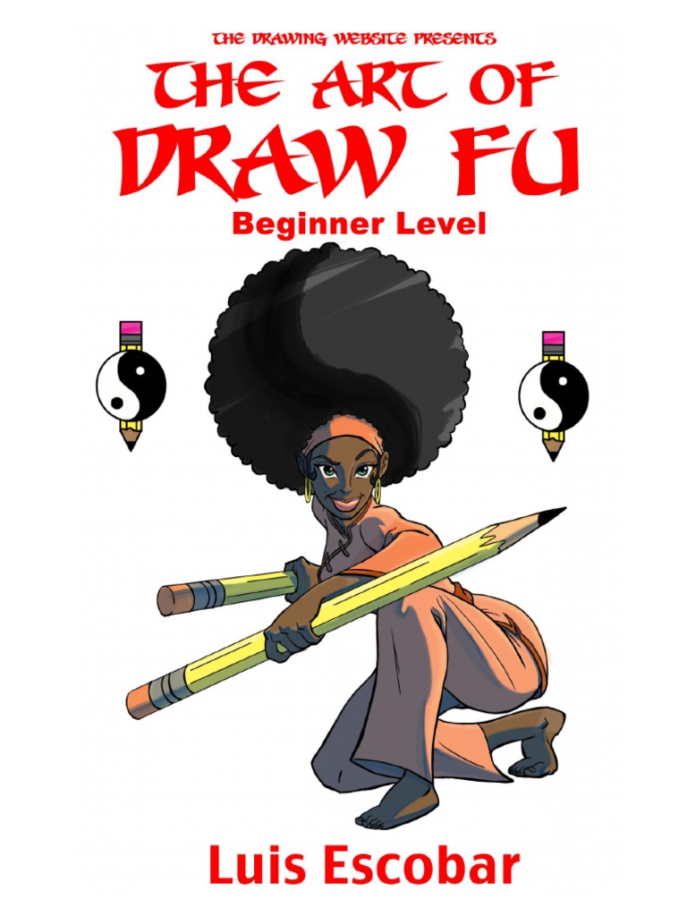 The Art of Draw Fu Beginner Level | PDF | Chinese Martial Arts | Drawing