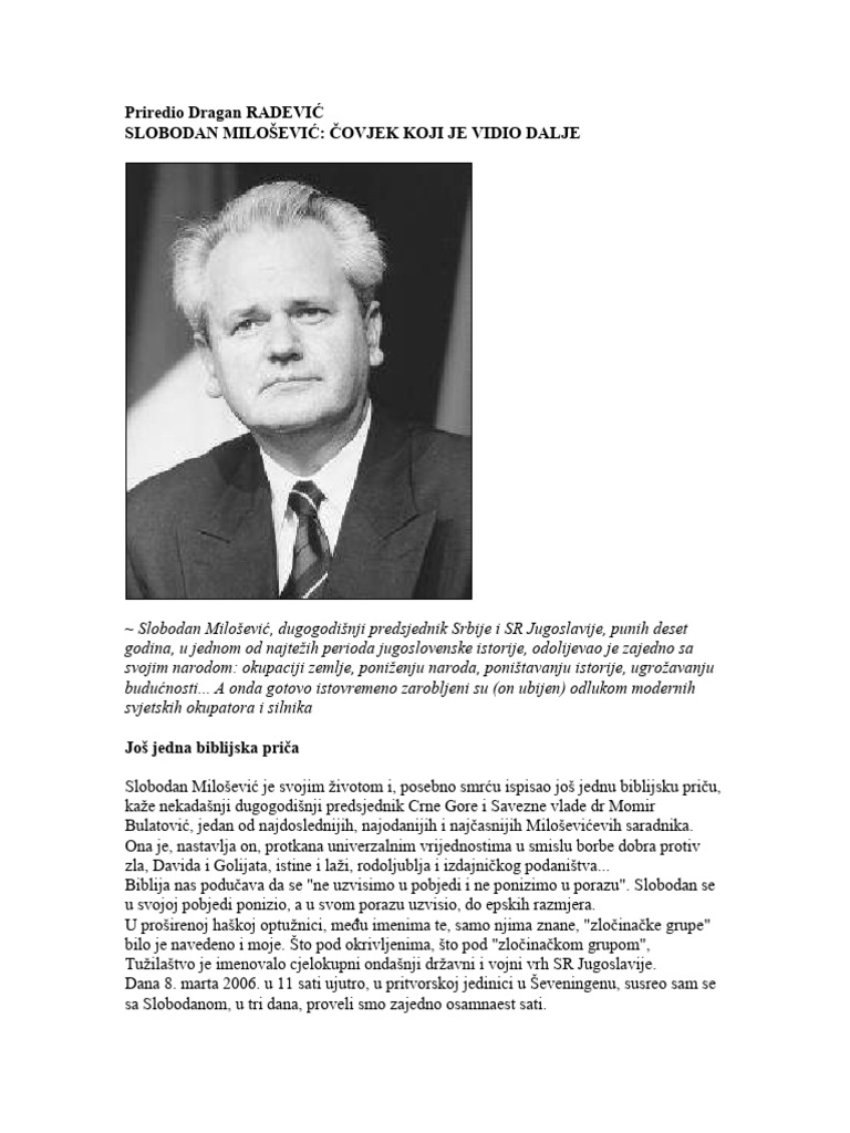 Slobodan Milošević: Čovjek koji Je vidio dalje