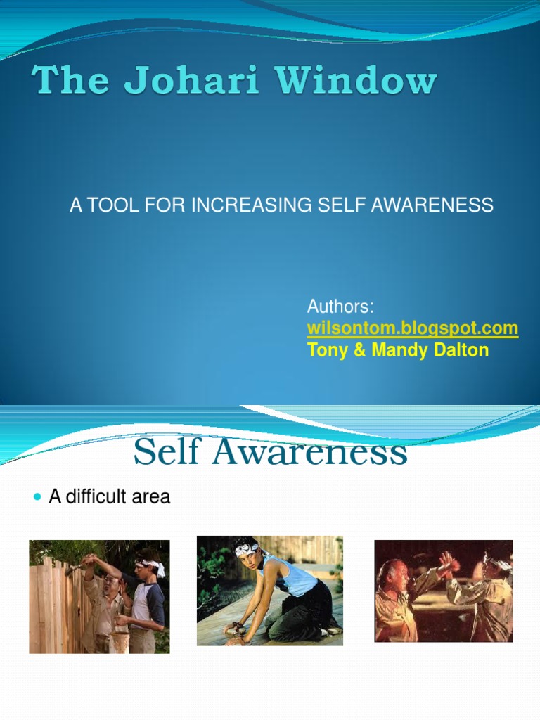 The Johari Window | PDF | Self Awareness | Extraversion And Introversion