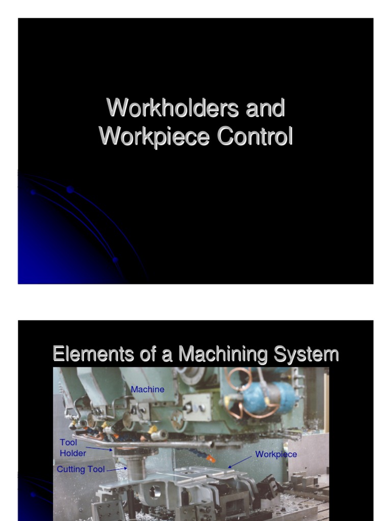 Workholders and Workpiece Control | PDF | Machining | Metalworking