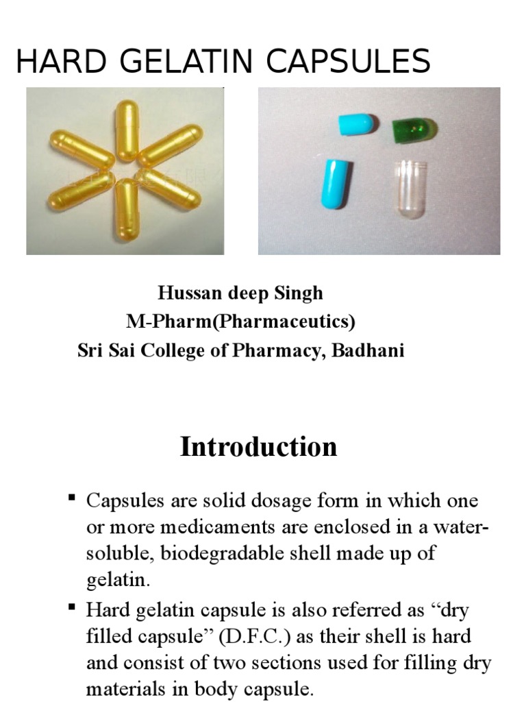 Hard Gelatin Capsules: Production & Uses | PDF | Tablet (Pharmacy) | Drugs