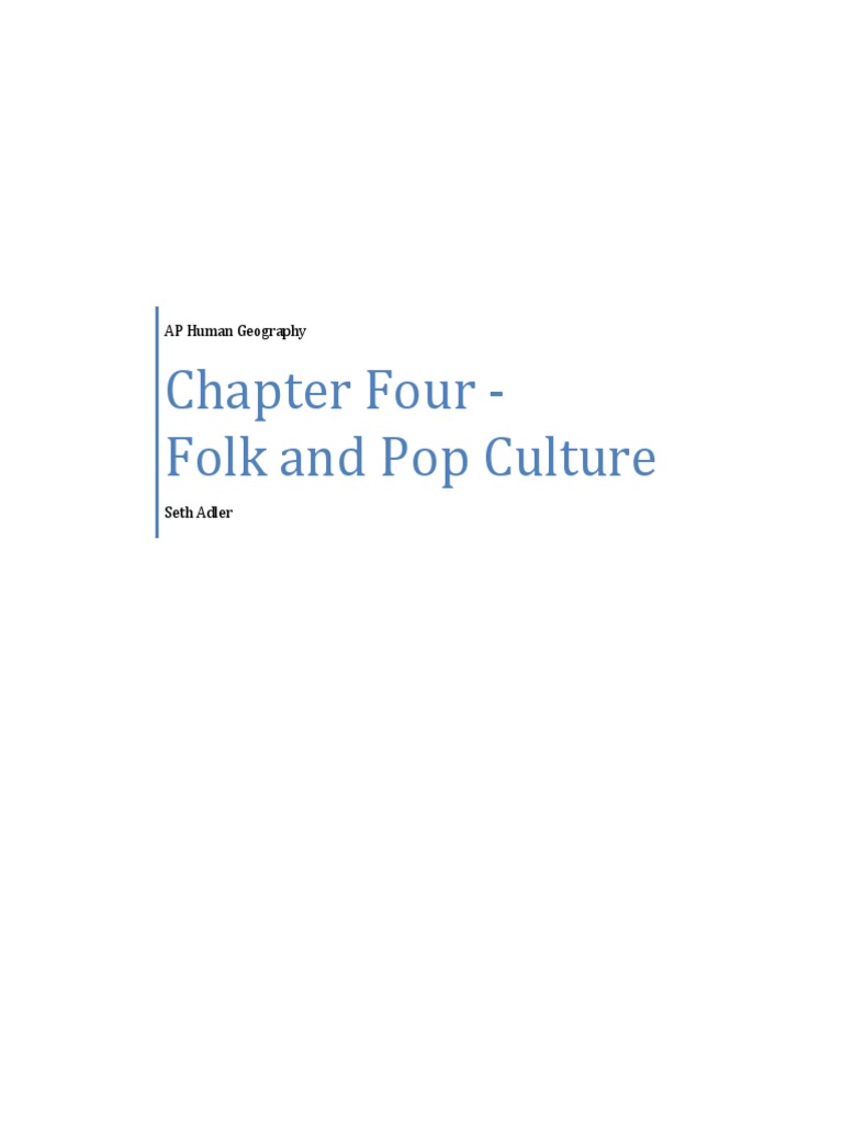 AP Human Geography Chapter 4 Notes | PDF | Amish | Popular Music