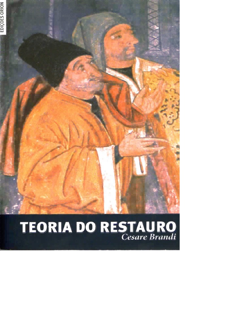 Teoria Do Restauro - Cesare Brandi | PDF