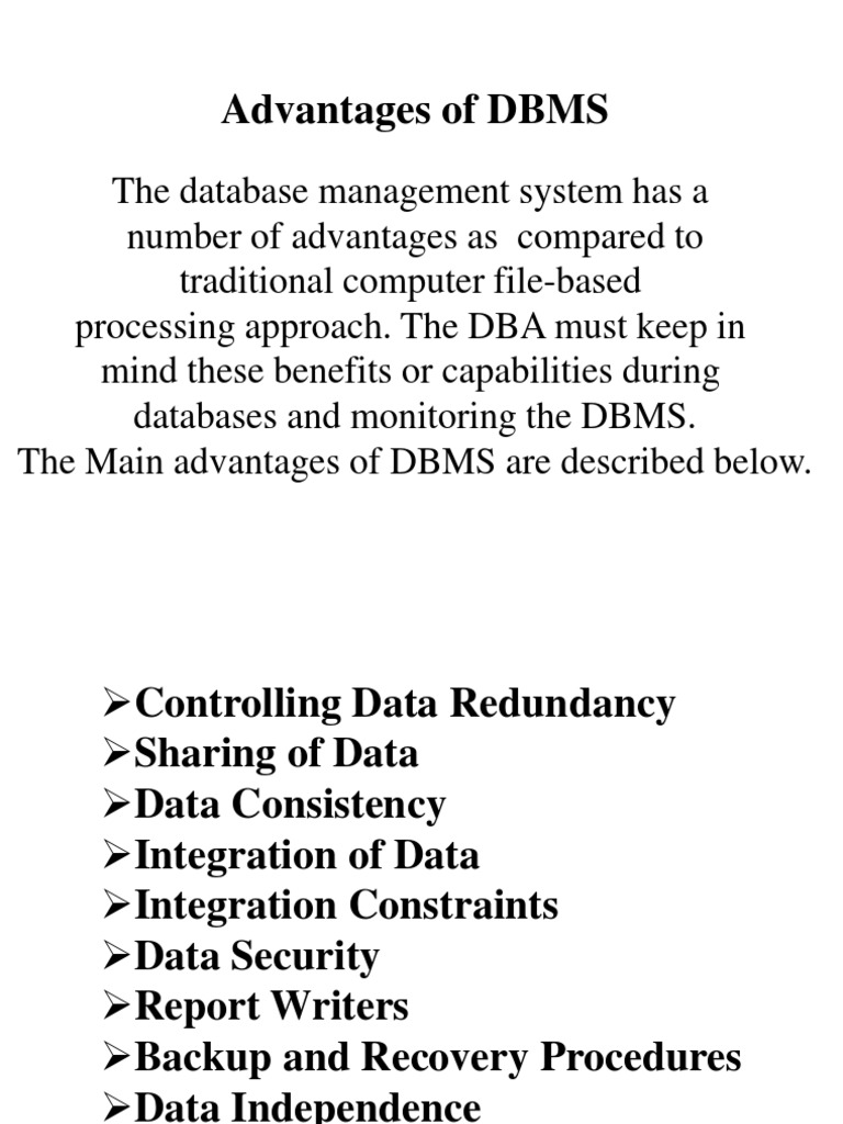 1.4 Advantages of Using the Dbms | Databases | Data