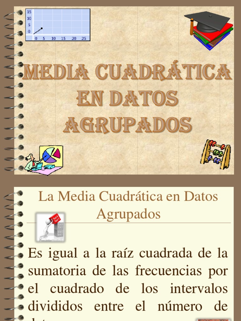 Cálculo y ejemplo de la media cuadrática en datos agrupados | PDF