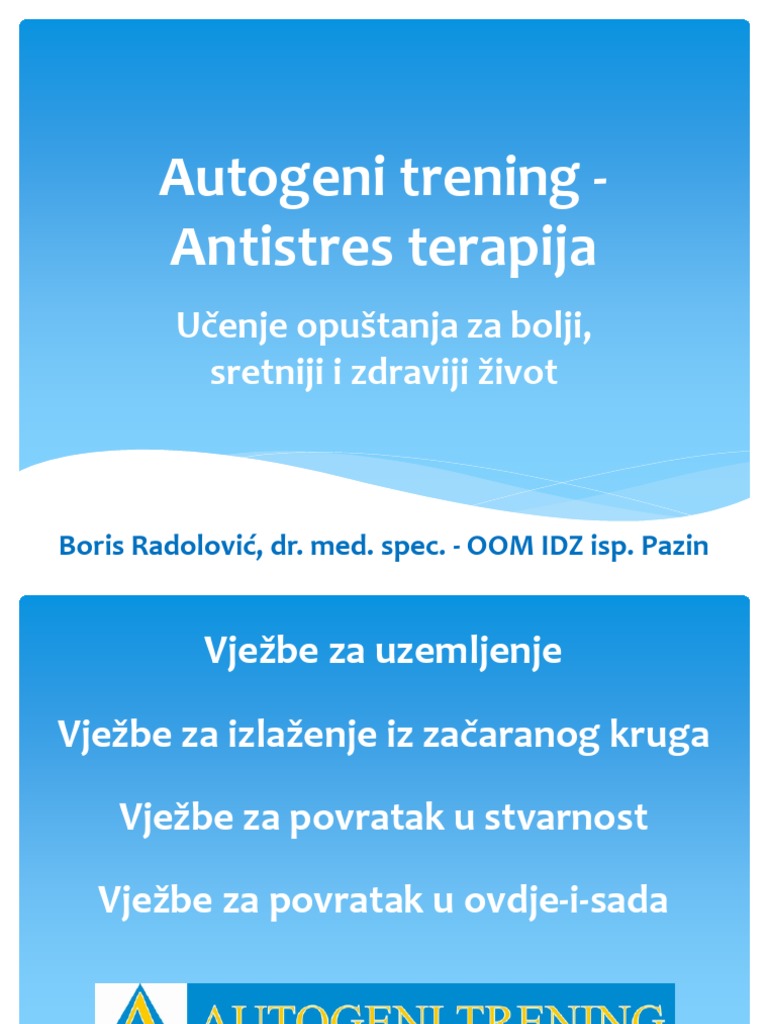 Autogeni Trening Antistres Terapija DR Boris Radolovic | PDF