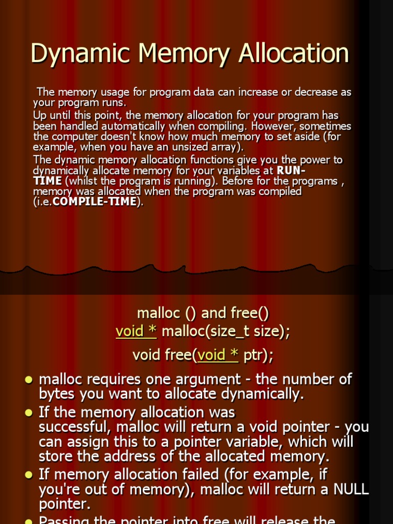 Dynamic Memory Allocation: TIME (Whilst The Program Is Running) - Before For The Programs | PDF ...