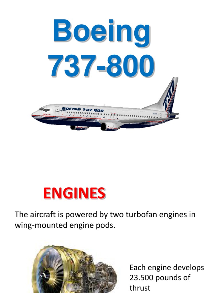 An Overview of the Boeing 737-800's Engines, Auxiliary Power Systems ...