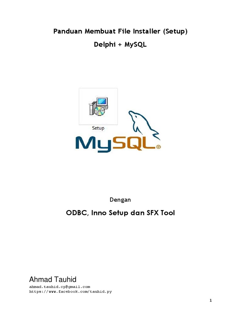Membuat Paket Instalasi DELPHI Dan MYSQL Dengan INNO SETUP | PDF