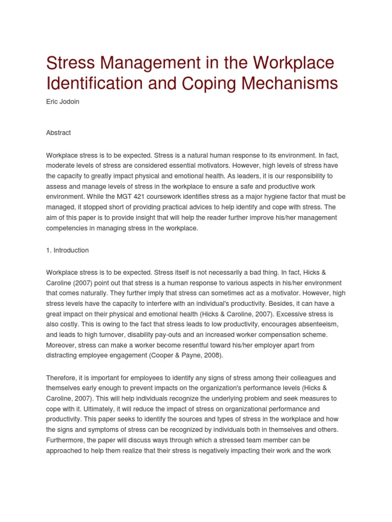 Stress Management in The Workplace Identification and Coping Mechanisms ...