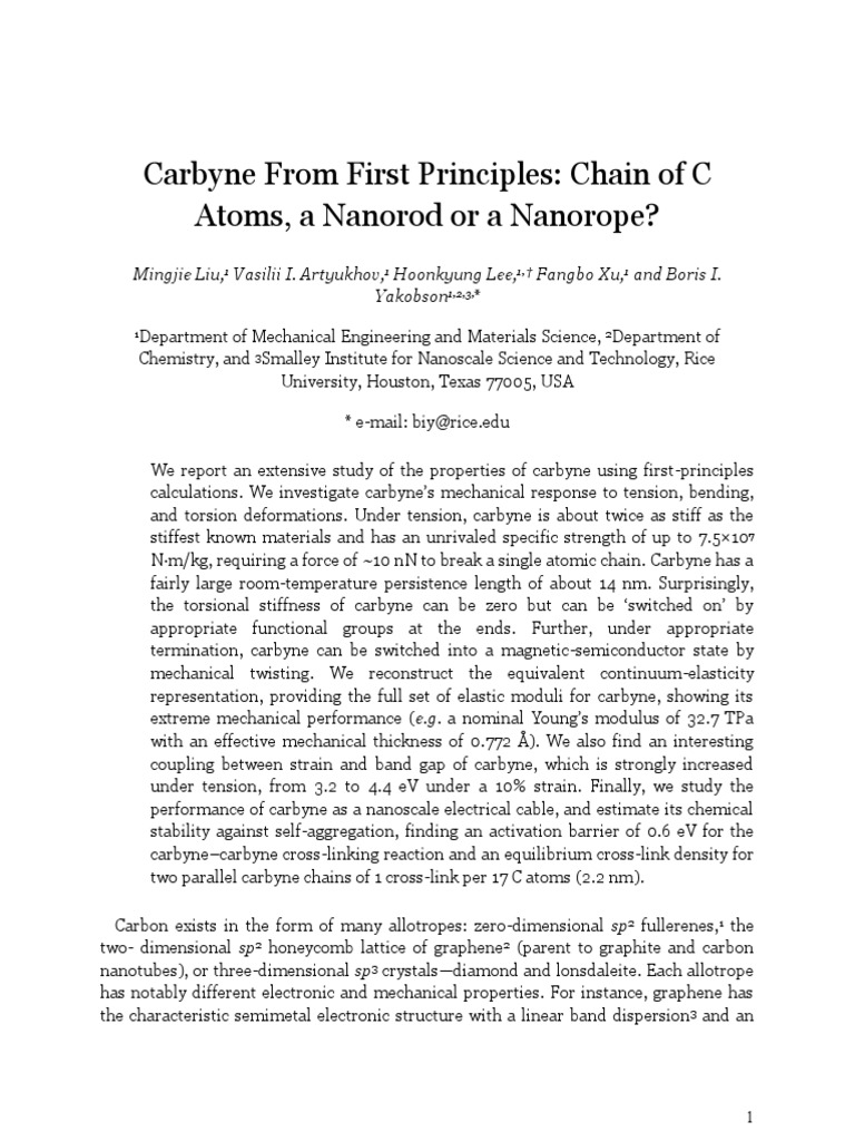 Carbyne From First Principles: Chain of C Atoms, A Nanorod or A ...