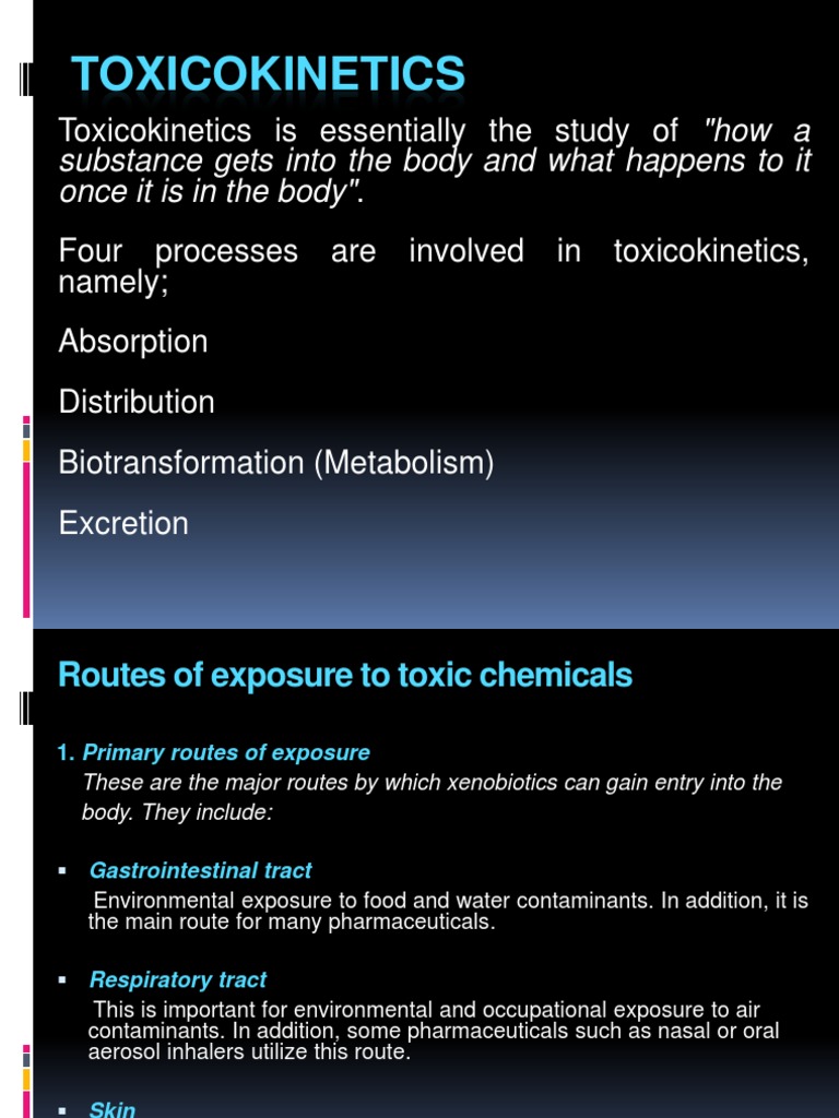 Toxicokinetics: Toxicokinetics Is Essentially The Study of "How A | PDF ...