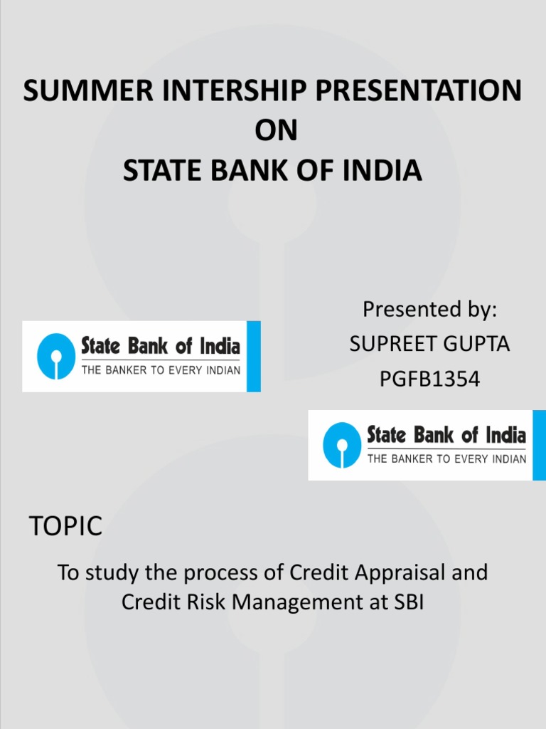 Summer Intership Presentation ON State Bank of India: Presented By ...