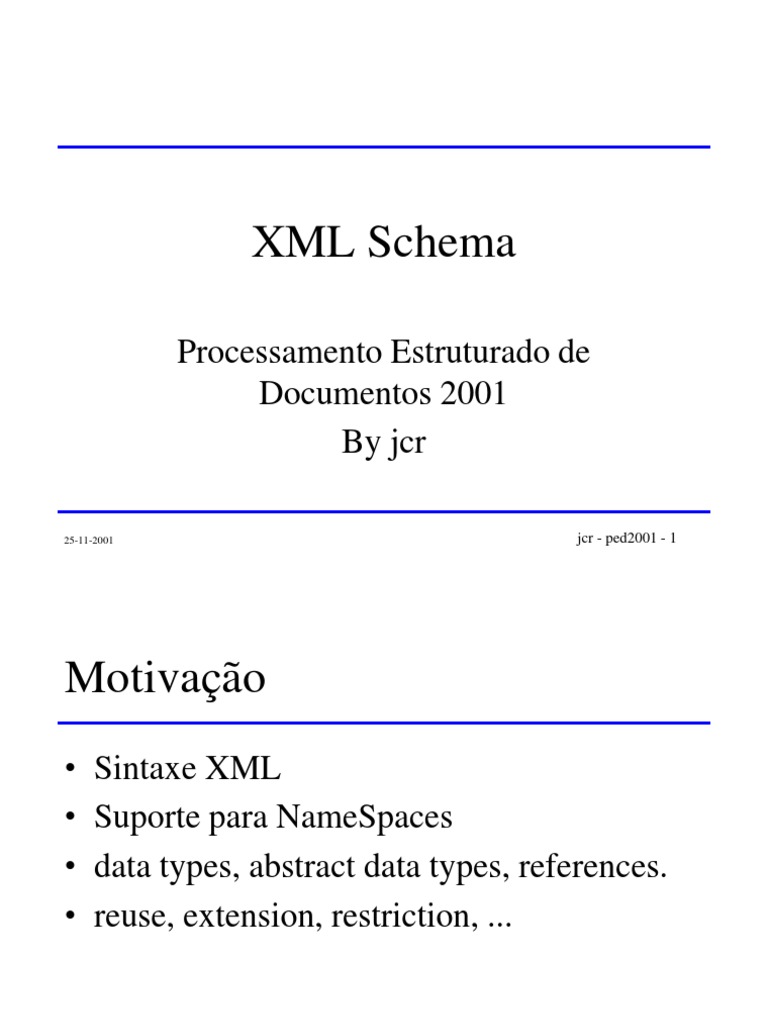 XML Schema: Processamento Estruturado de Documentos 2001 by JCR | PDF | Data Serialization ...