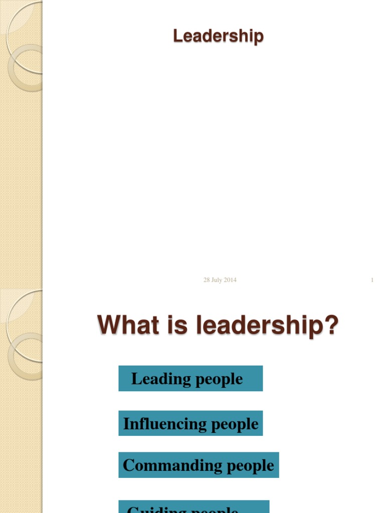 Leadership: 28 July 2014 1 | PDF | Career & Growth