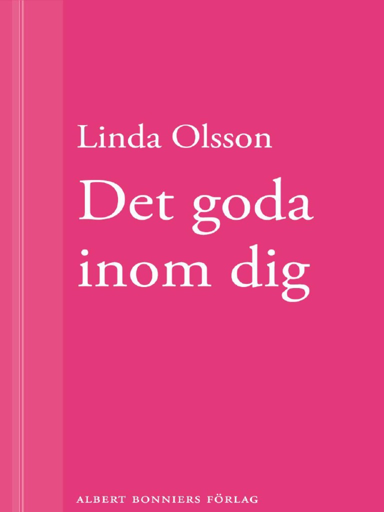 Det Goda Inom Dig - Linda Olsson | PDF
