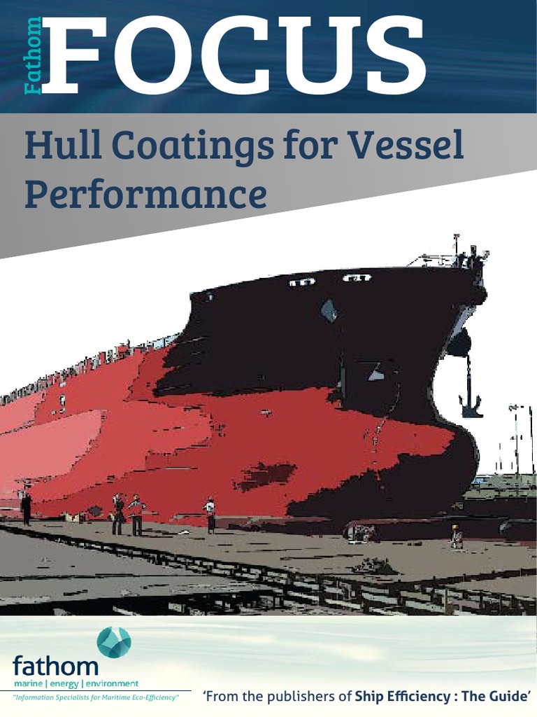 Hull Coatings For Vessel Performance | PDF | Ships | Invasive Species