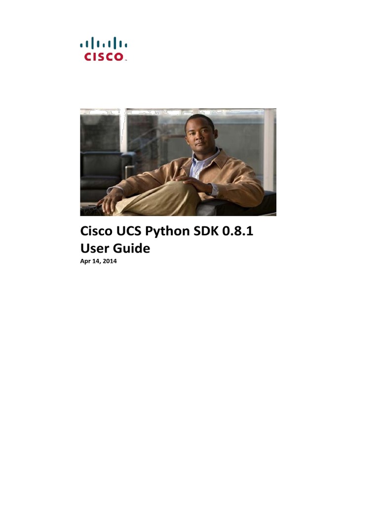 Cisco Ucs Python Sdk User Guide Pdf Command Line Interface Parameter Computer Programming