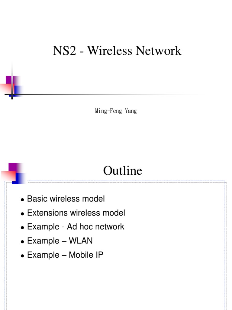 NS2 - Wireless Network: Ming-Feng Yang | PDF | Wireless Ad Hoc Network | Internet Protocols