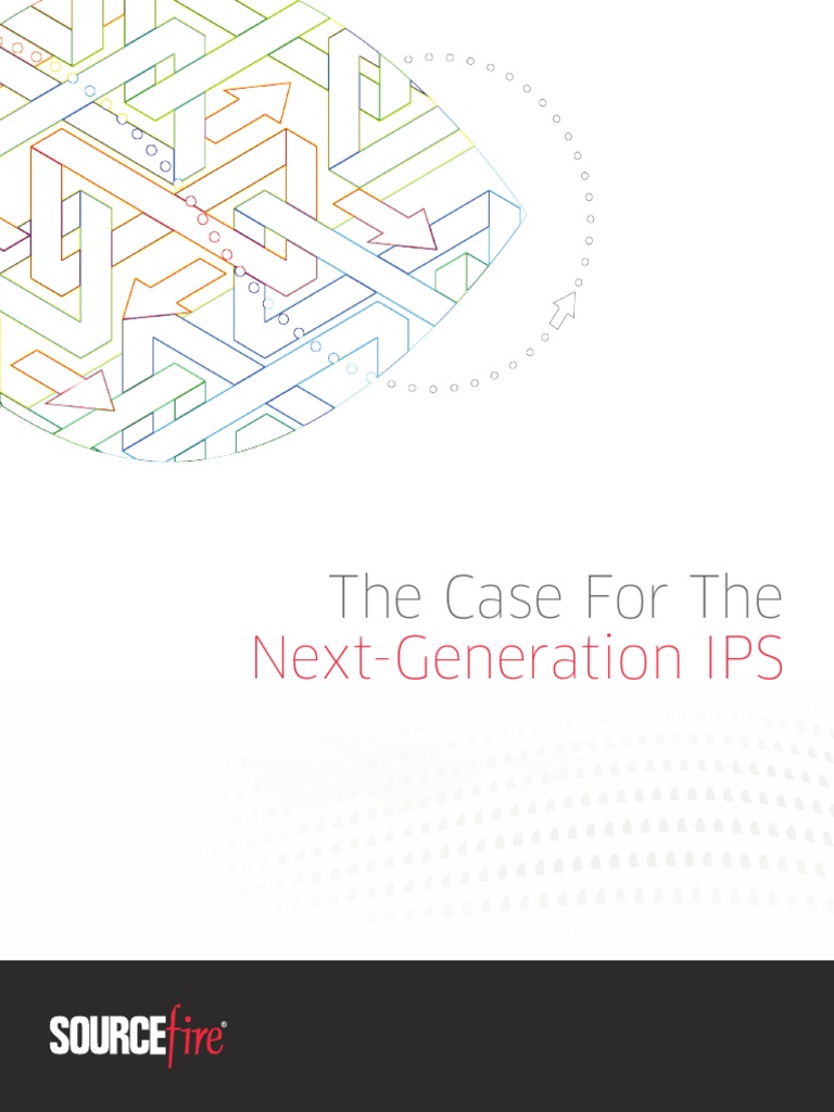 Sourcefire Next-Generation IPS (NGIPS) White Paper | PDF | Computer Security | Security