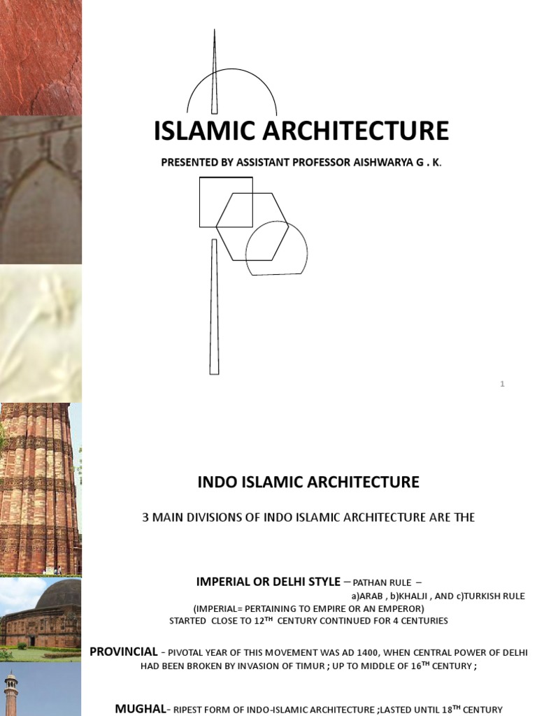 Islamic Architecture Introduction | PDF | Mosque | Dome