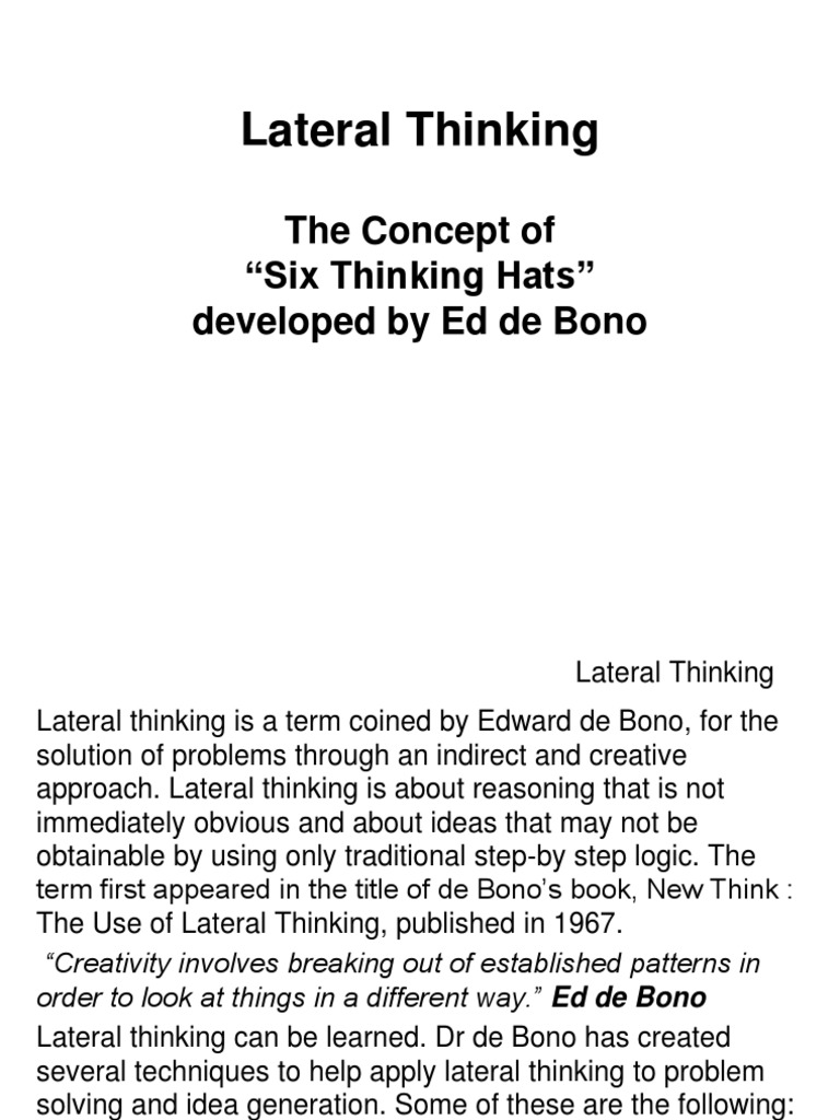 Lateral Thinking: The Concept of "Six Thinking Hats" Developed by Ed de ...