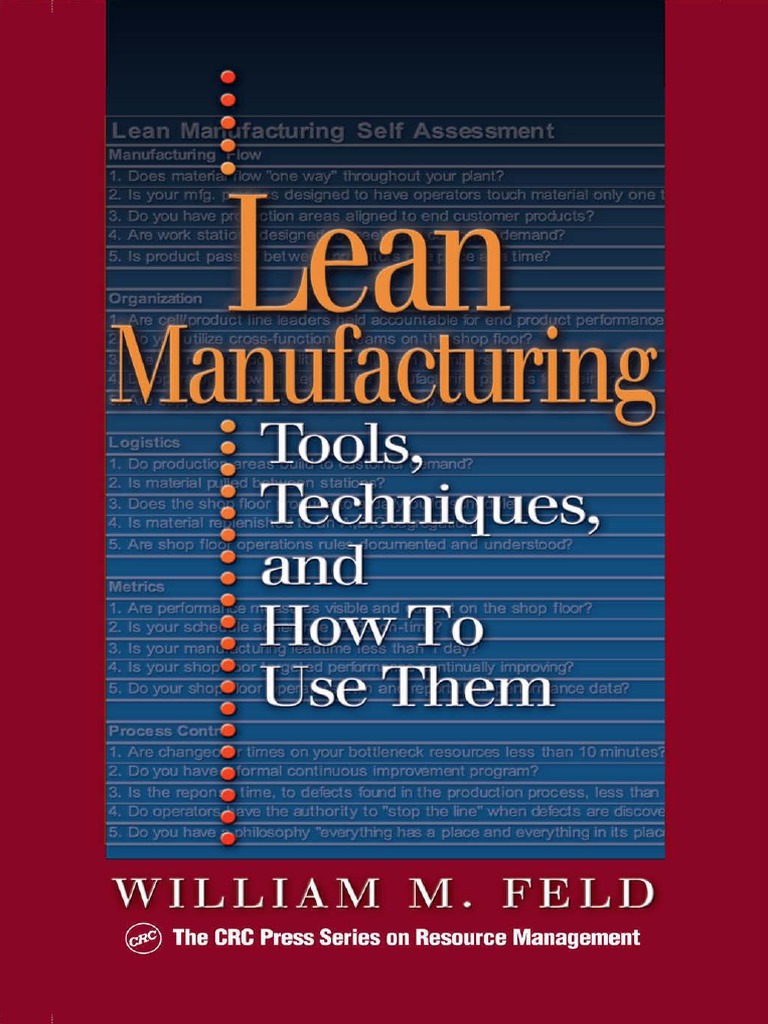 Lean Manufacturing Tools Techniques and How To Use Them 157444297X ...