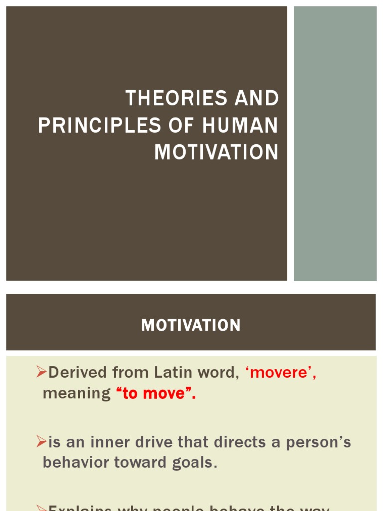 Theories and Princples of Motivation | PDF | Metaphysical Theories ...