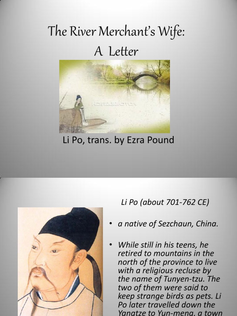 An Analysis of Ezra Pound's Translation of Li Po's Poem 'The River ...