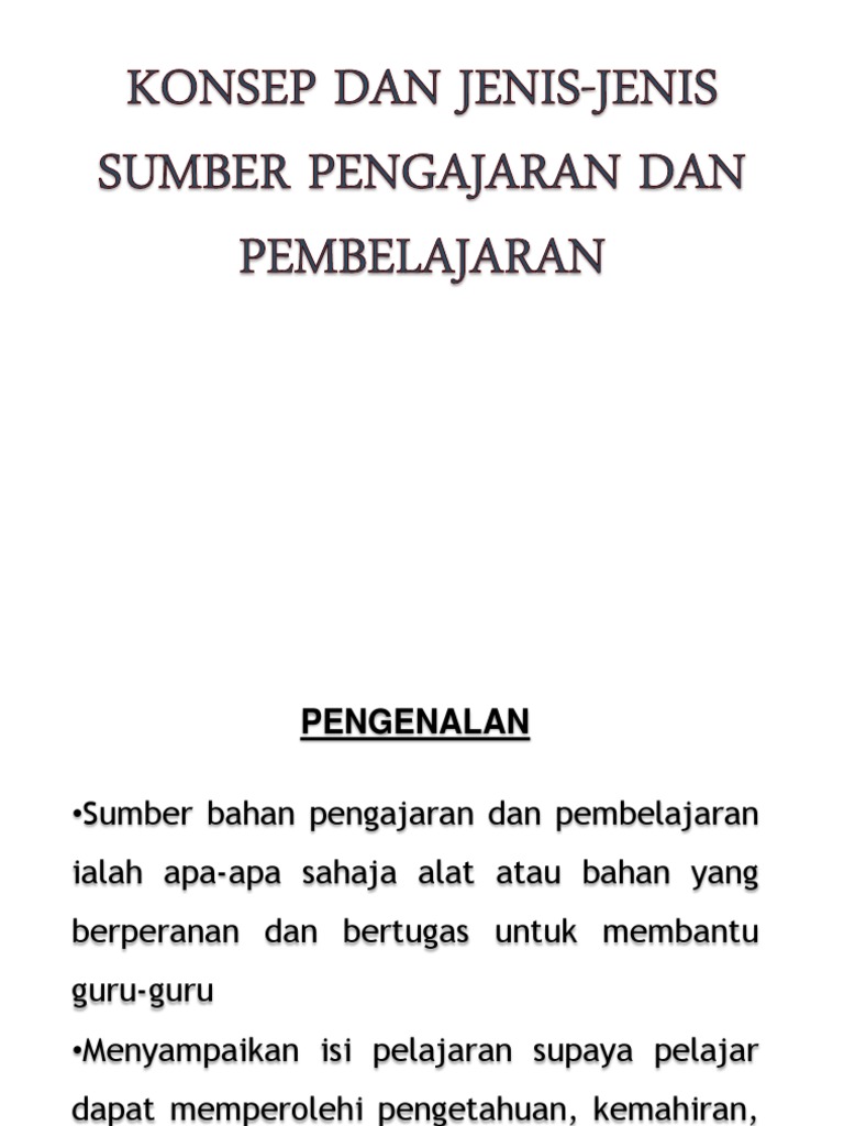 Konsep Dan Jenis-Jenis Sumber Pengajaran Dan Pembelajaran Scribd | PDF