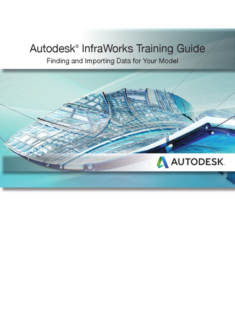 Autodesk Infraworks Training Guide | PDF | Geographic Information ...