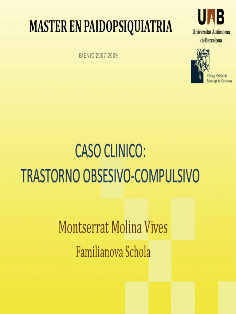 Caso Clinico Toc | PDF | Desorden obsesivo compulsivo | Manual Diagnóstico y Estadístico de los ...