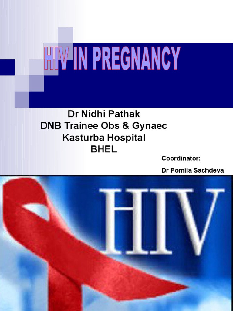 Hiv in Pregnancy Final | PDF | Management Of Hiv/Aids | Hiv/Aids
