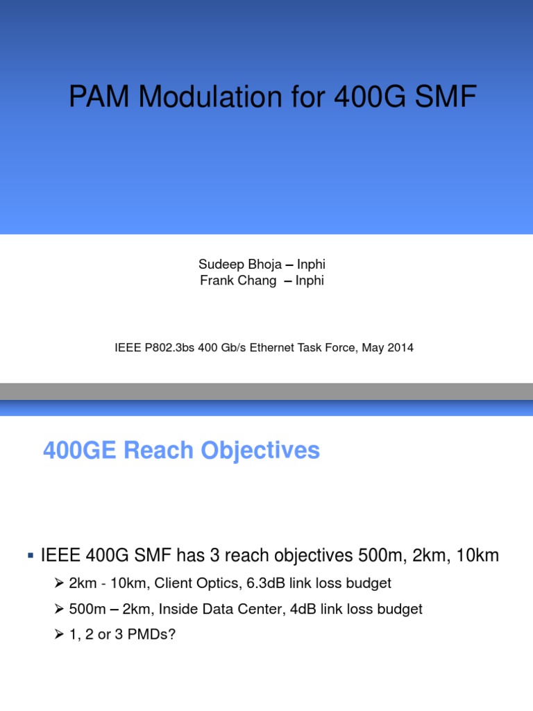 PAM Modulation for 400G SMF May 2014 | Orthogonal Frequency Division ...