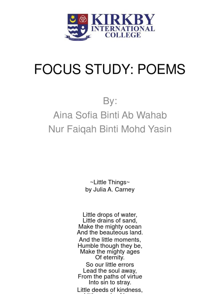 Focus Study: Poems: By: Aina Sofia Binti Ab Wahab Nur Faiqah Binti Mohd ...