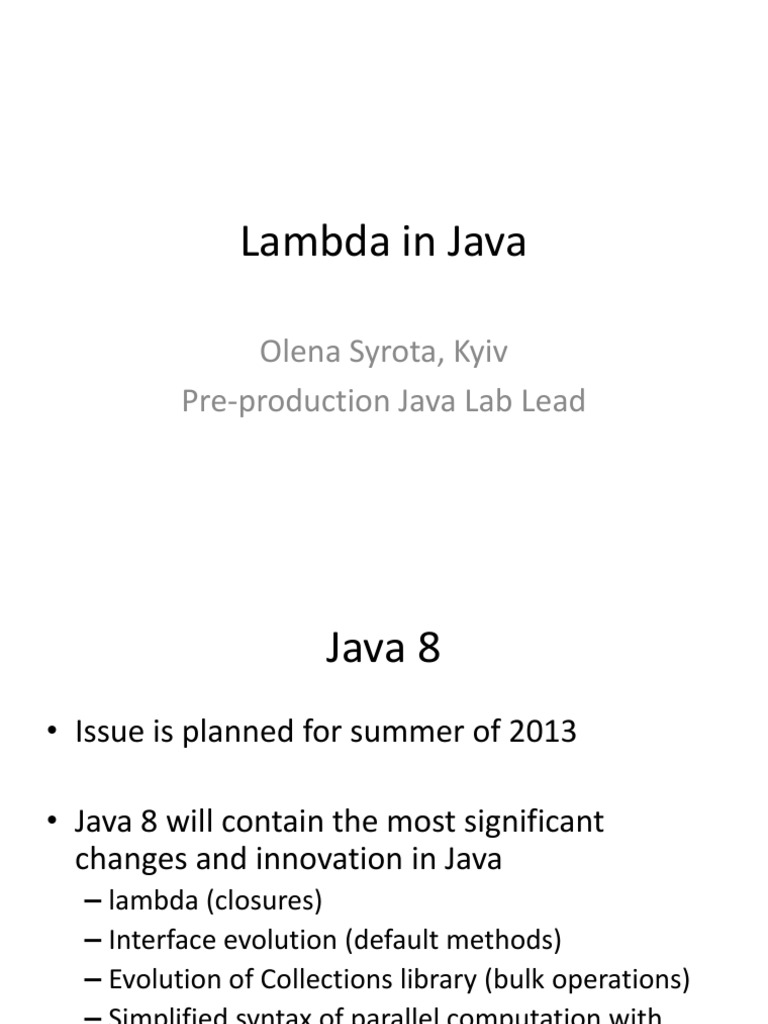 Lambda in Java: Olena Syrota, Kyiv Pre-Production Java Lab Lead | PDF | Inheritance (Object ...