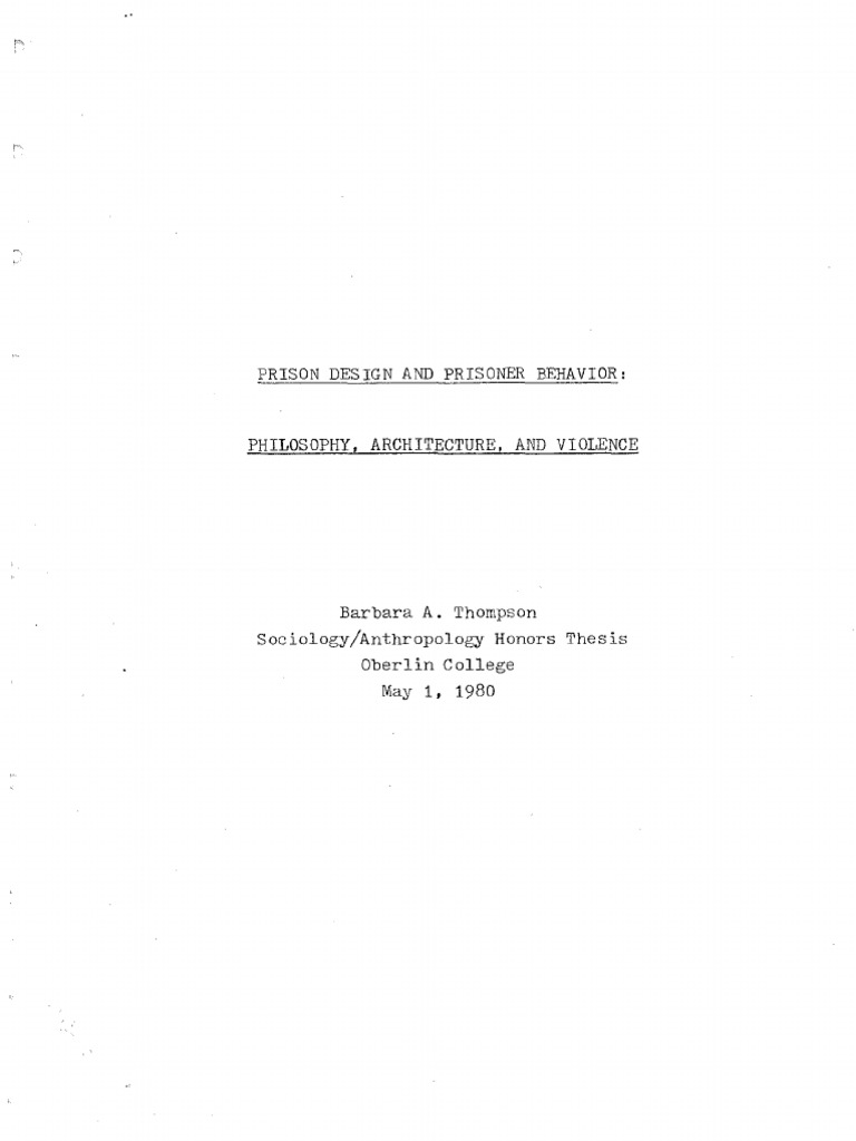 Prison Design and Prisoner Behavior: How Architecture Impacts Violence ...