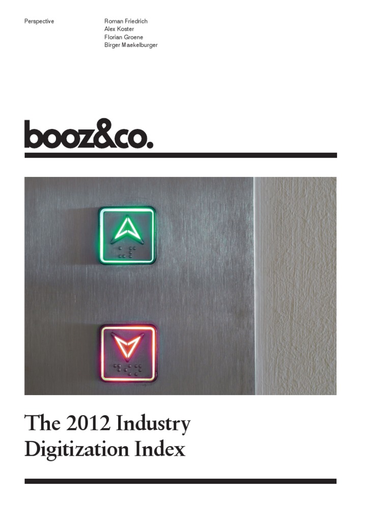 The 2012 Inudstry Digitization Index | PDF | Business Process | Digitizing