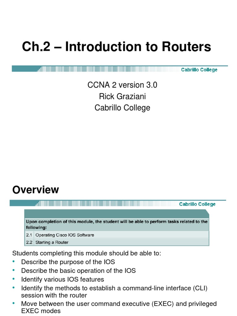 Introduction To Routers: CCNA 2 Version 3.0 Rick Graziani Cabrillo College | PDF | Command Line ...