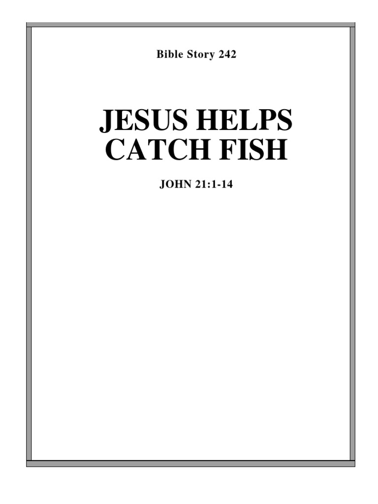 Jesus Helps Catch Fish | PDF | Saint Peter | Disciple (Christianity)