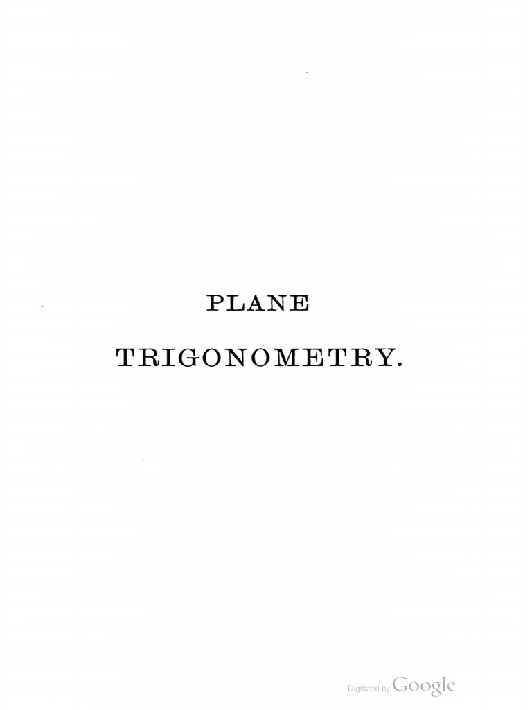 S. L. Loney - Plane Trigonometry | PDF | Teaching Mathematics | Geometry