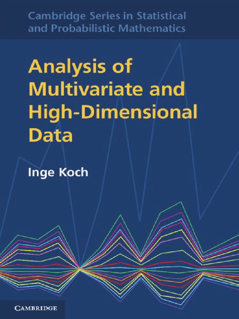 Koch I. Analysis of Multivariate and High-Dimensional Data 2013 | PDF | Principal Component ...