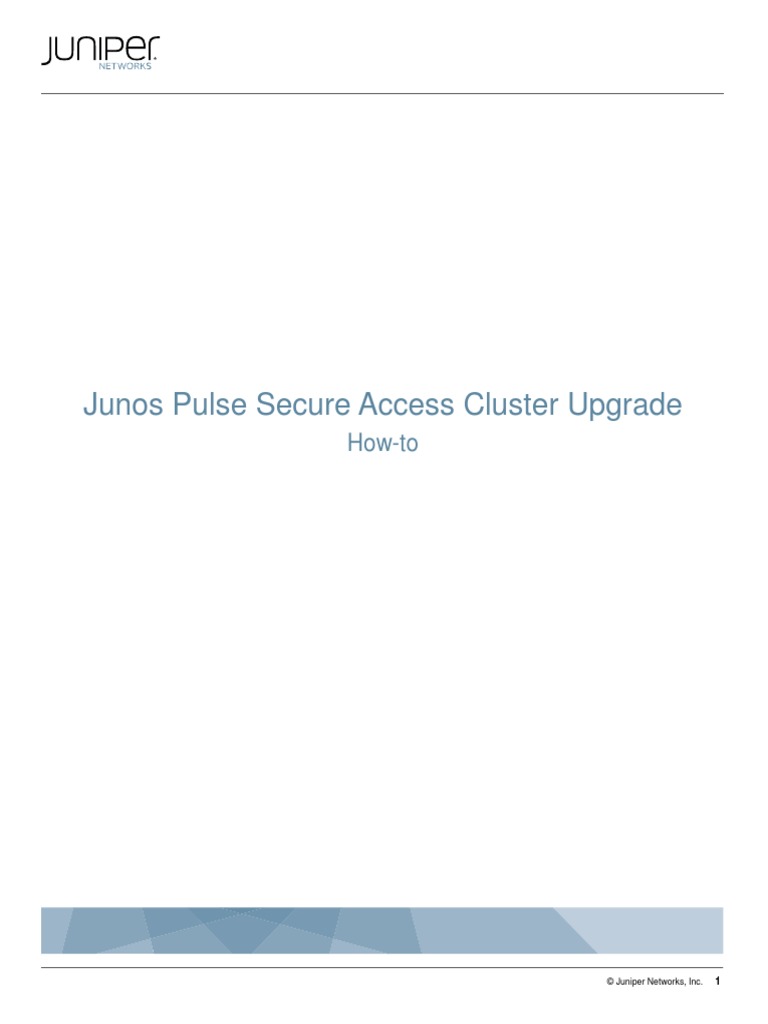 How To Junos Pulse Secure Access Cluster Upgrade 1 | PDF | Password ...